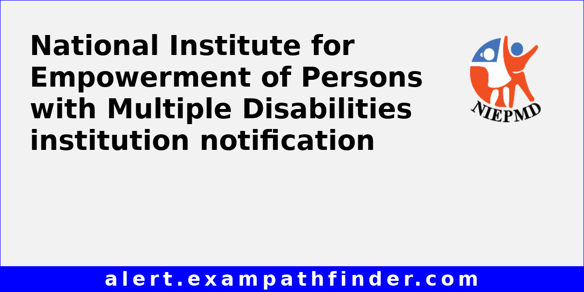 National Institute for Empowerment of Persons with Multiple ...