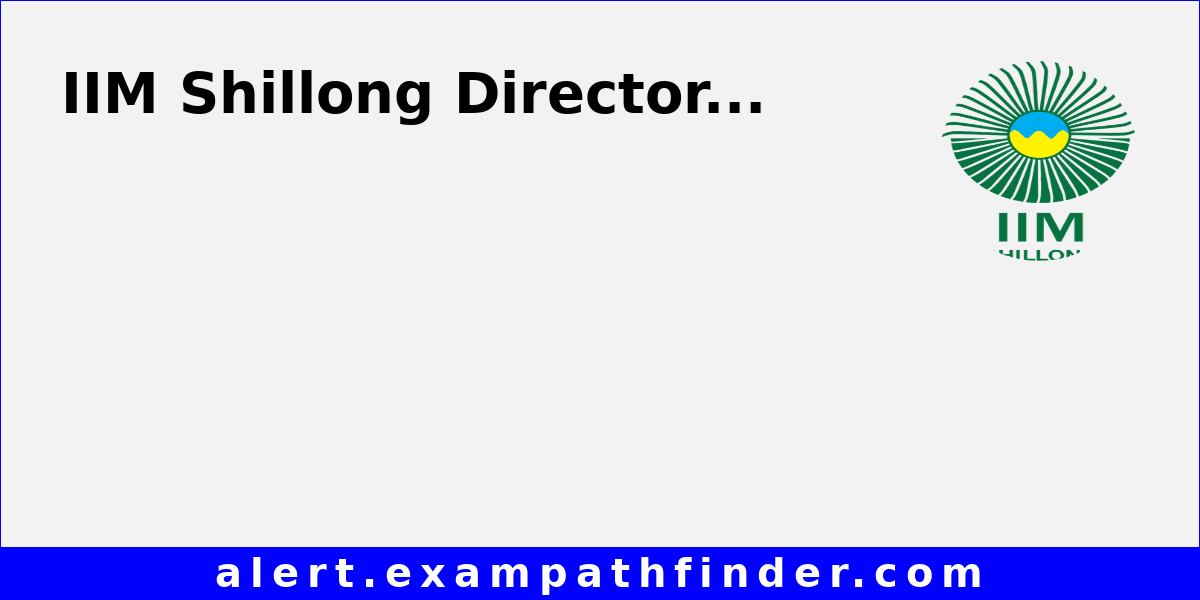 IIM Shillong Director