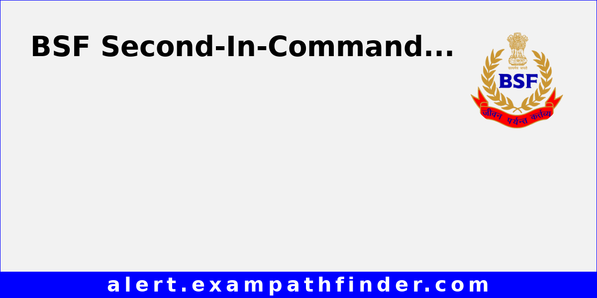 BSF Second-In-Command