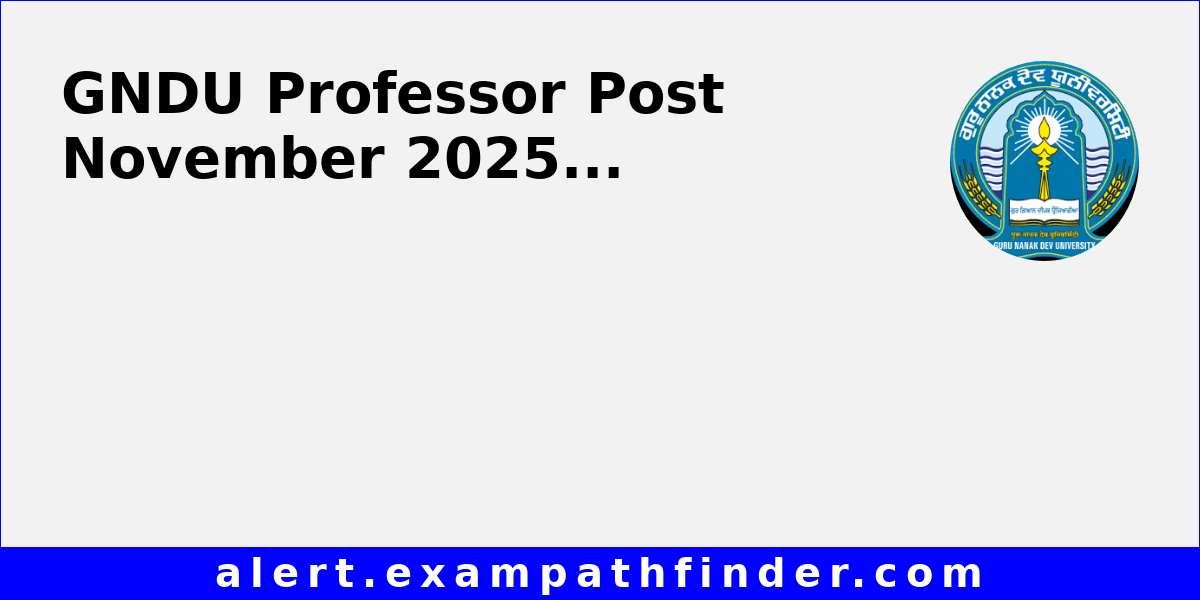 GNDU Professor Post November 2025