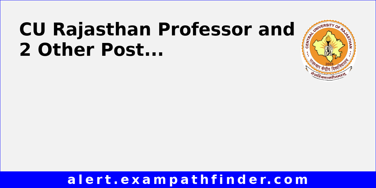 CU Rajasthan Professor and 2 Other Post