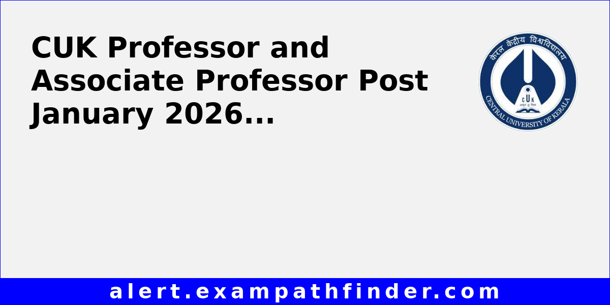 CUK Professor and Associate Professor Post January 2026