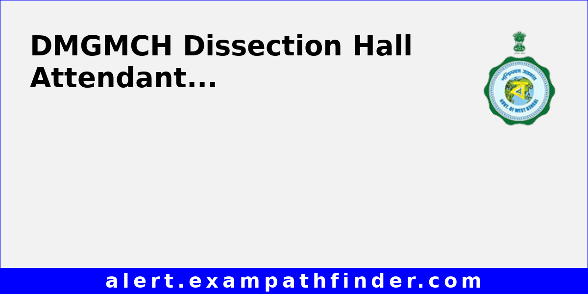 DMGMCH Dissection Hall Attendant