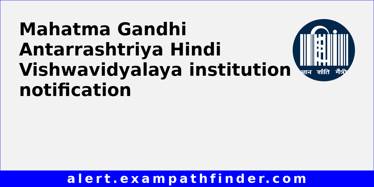 Mahatma Gandhi Antarrashtriya Hindi Vishwavidyalaya - All upcoming ...