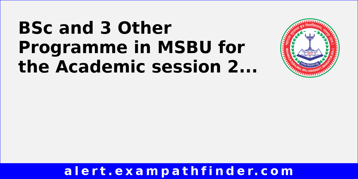 BSc and 3 Other Programme in MSBU for the Academic session 2024-25