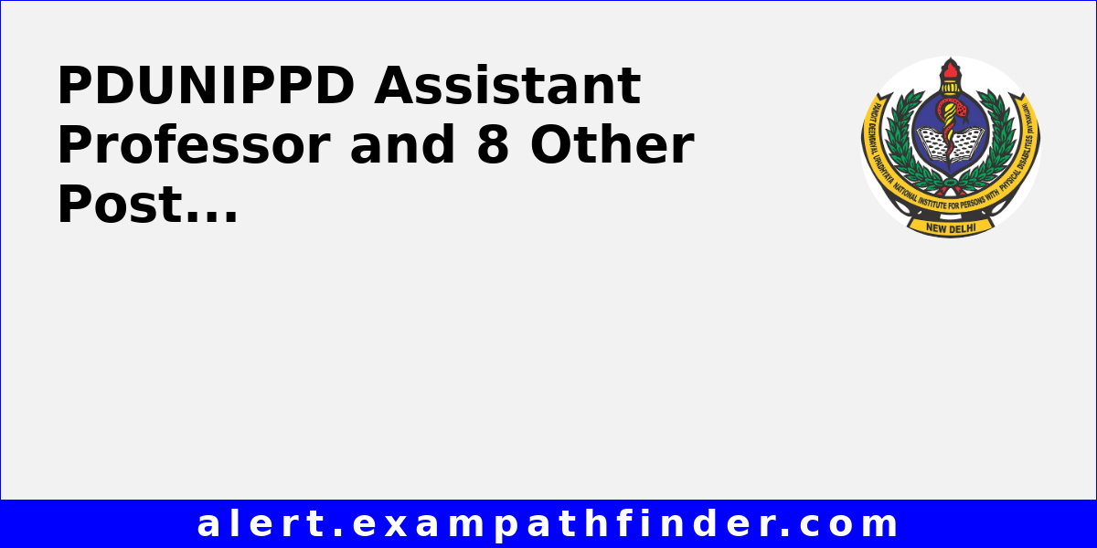 PDUNIPPD Assistant Professor and 8 Other Post