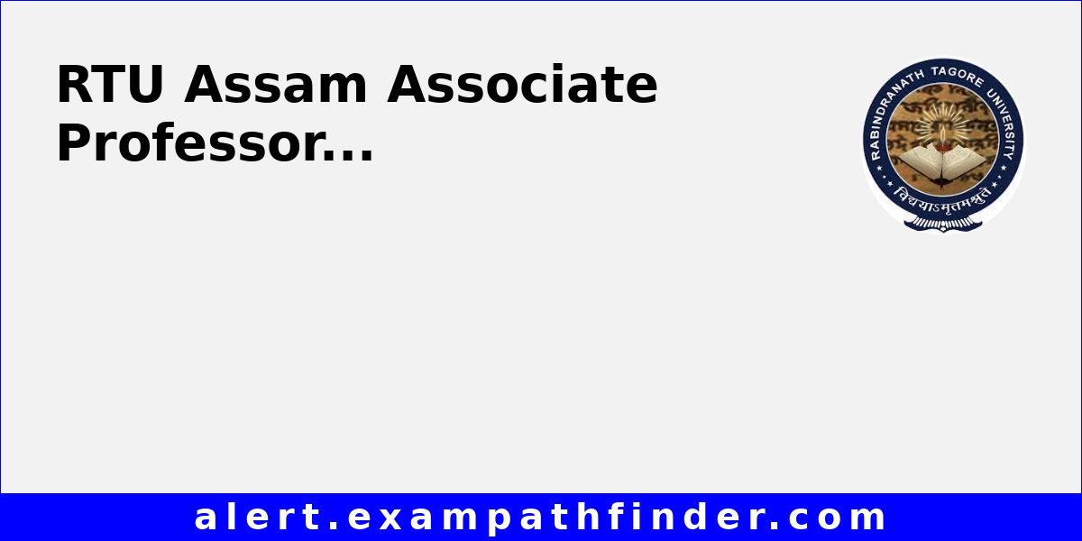 RTU Assam Associate Professor