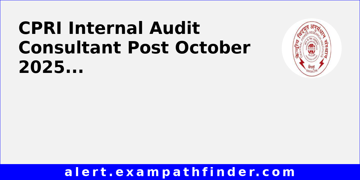 CPRI Internal Audit Consultant Post October 2025