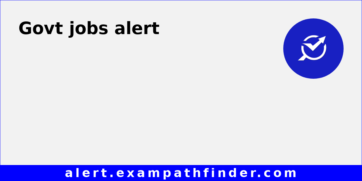 Latest Government Jobs | Fresh Job alert